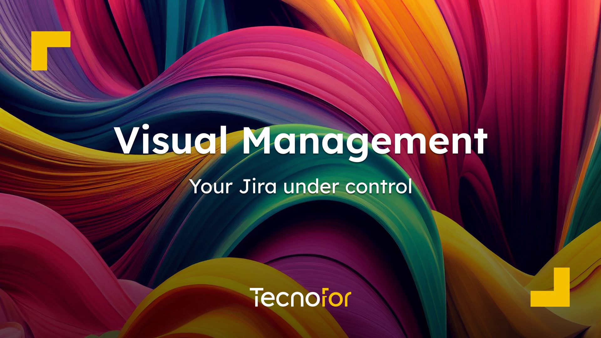 Visual Management - TecnoFor