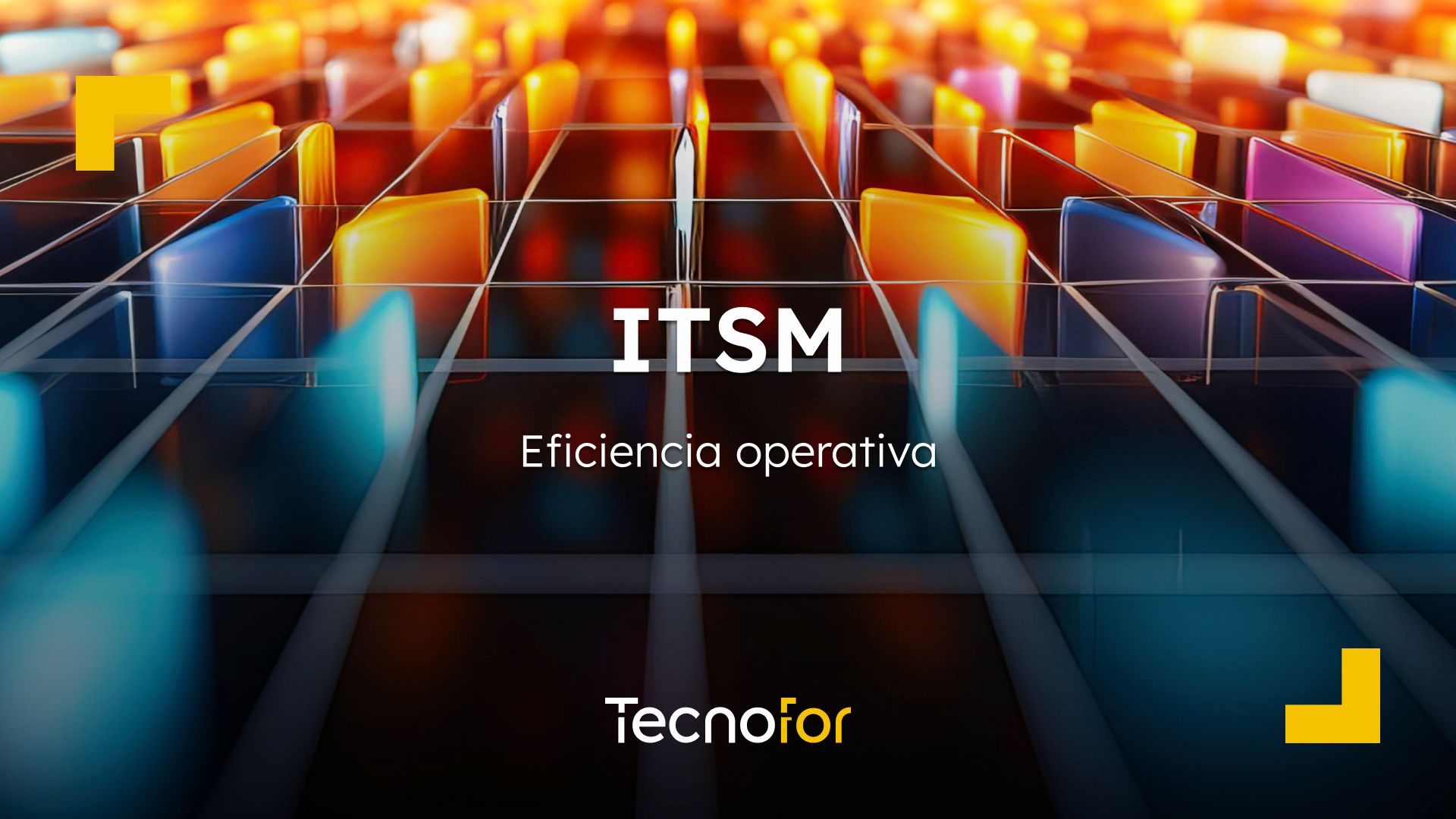 ITSM - TecnoFor