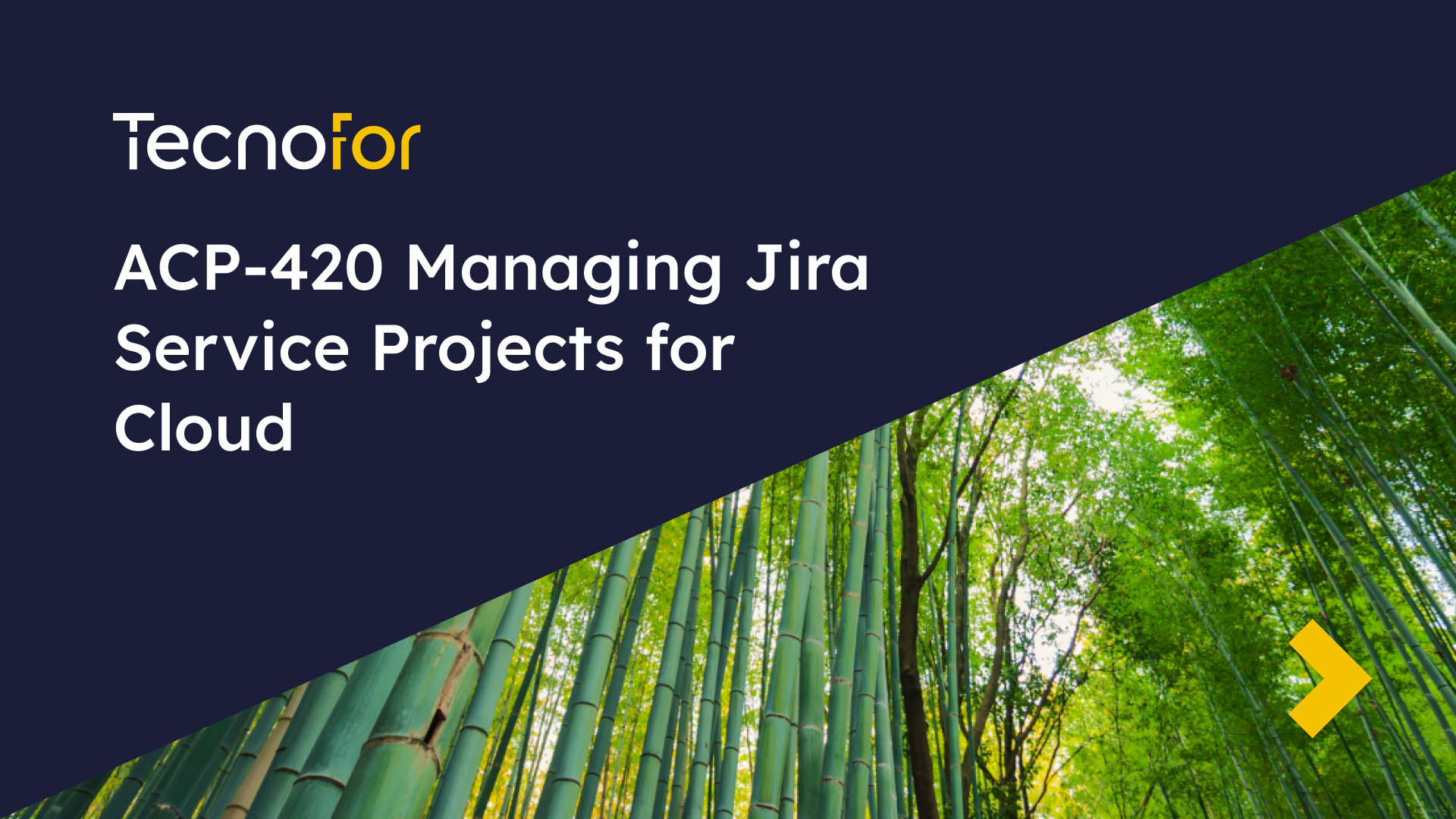 Managing Jira Service Projects for Cloud (preparación certificación) - TecnoFor