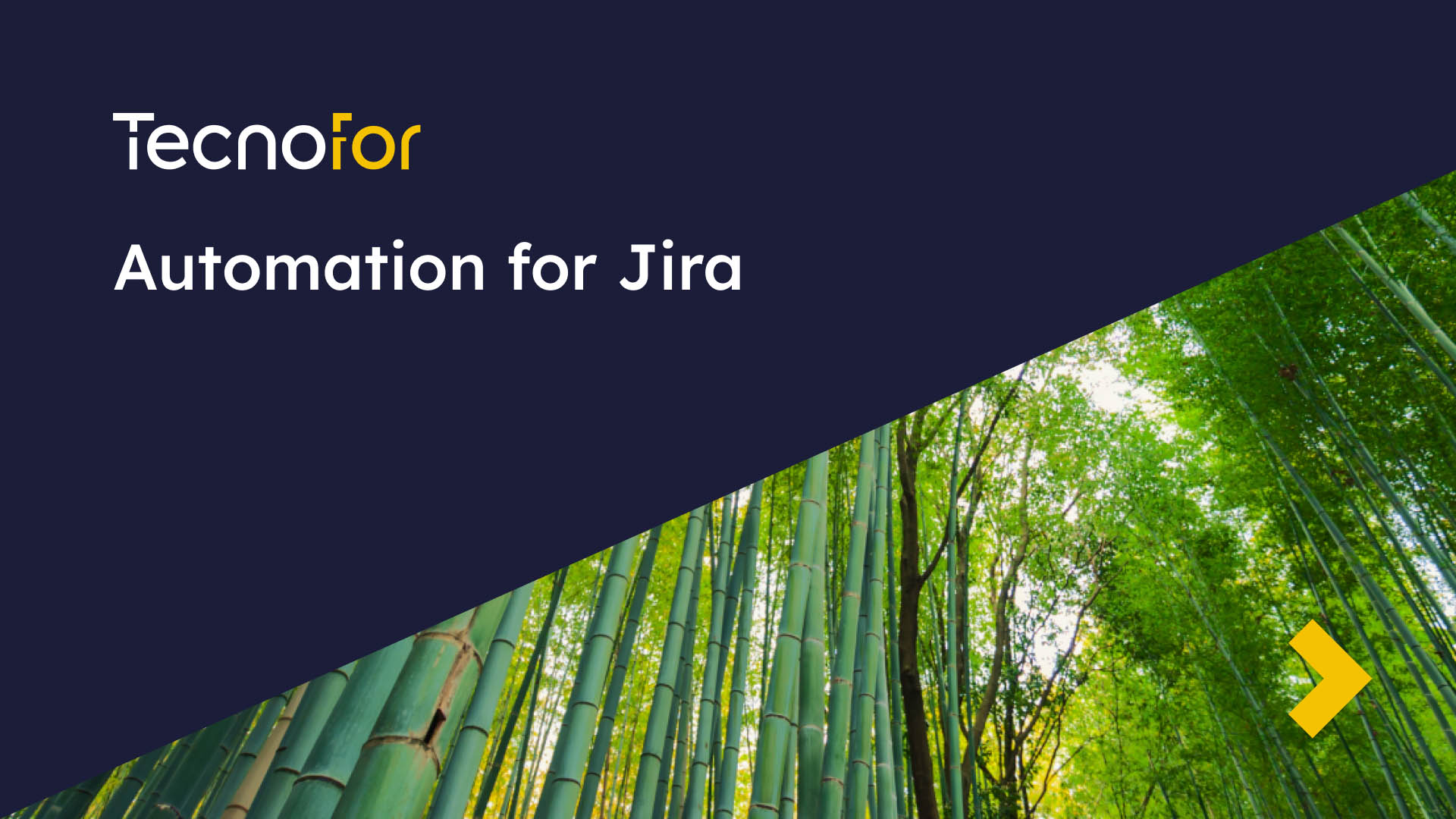 Automation for Jira - TecnoFor