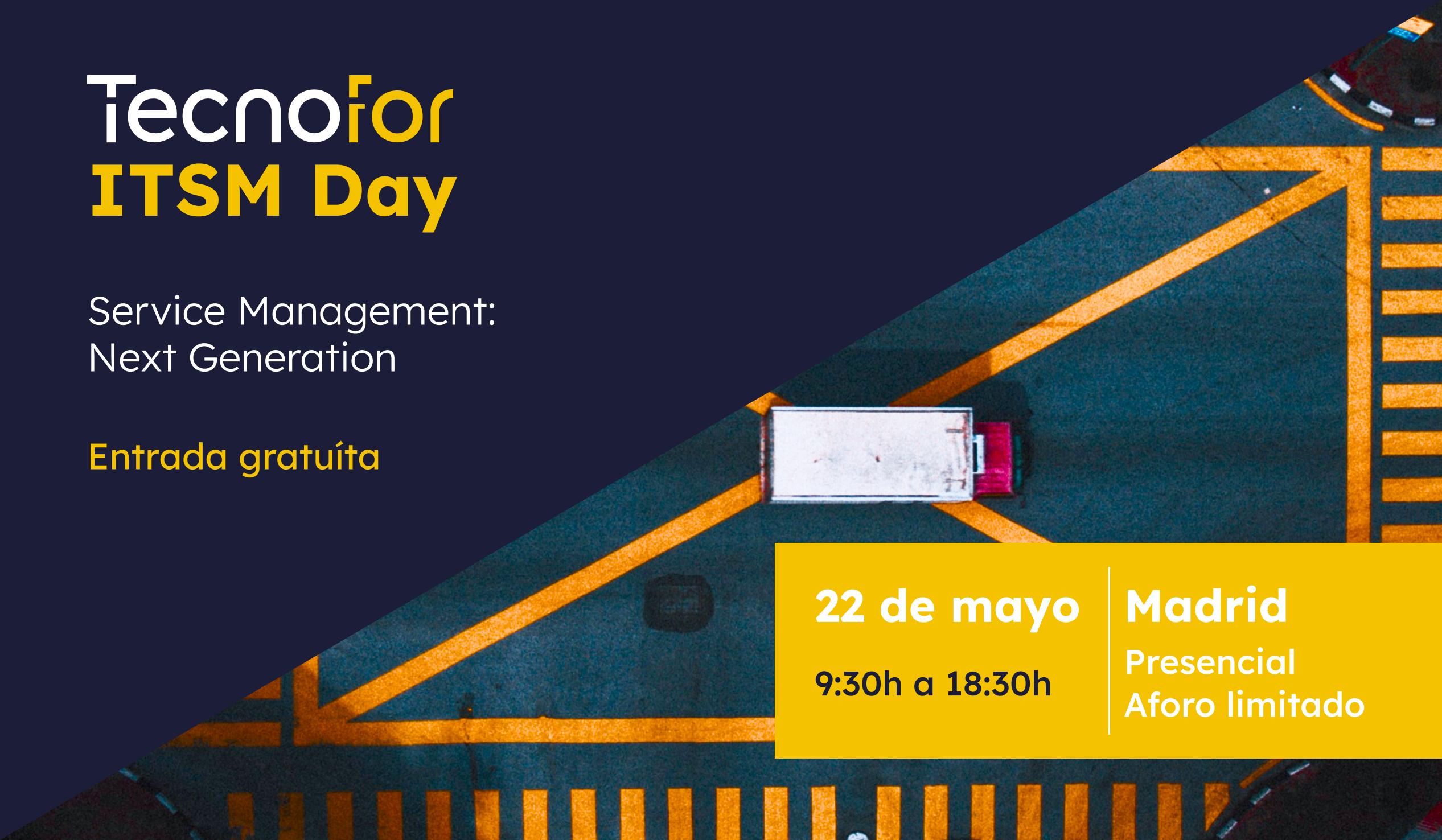 TecnoFor ITSM Day - TecnoFor